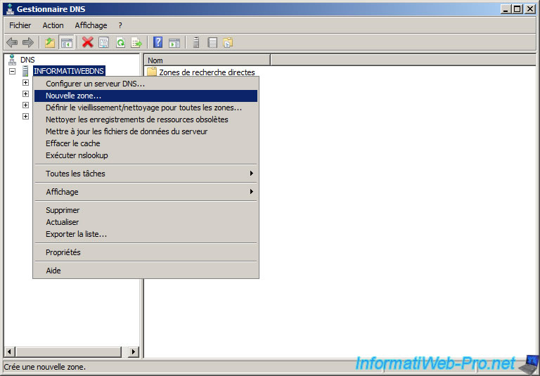 Create a DNS server on Windows Server 2008 - Windows Server - Tutorials - InformatiWeb Pro